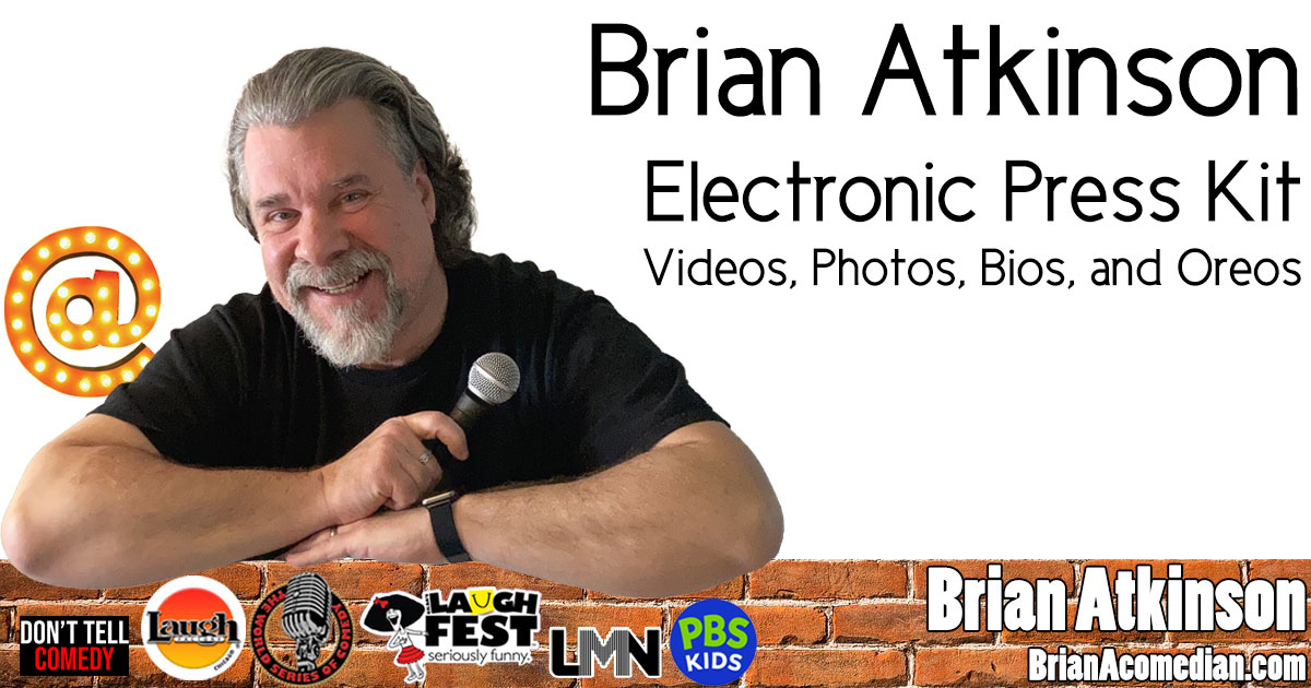Brian Atkinson Comedian | Electronic Press Kit